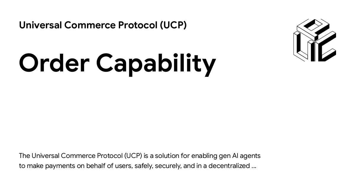 Order Capability - Universal Commerce Protocol (UCP)