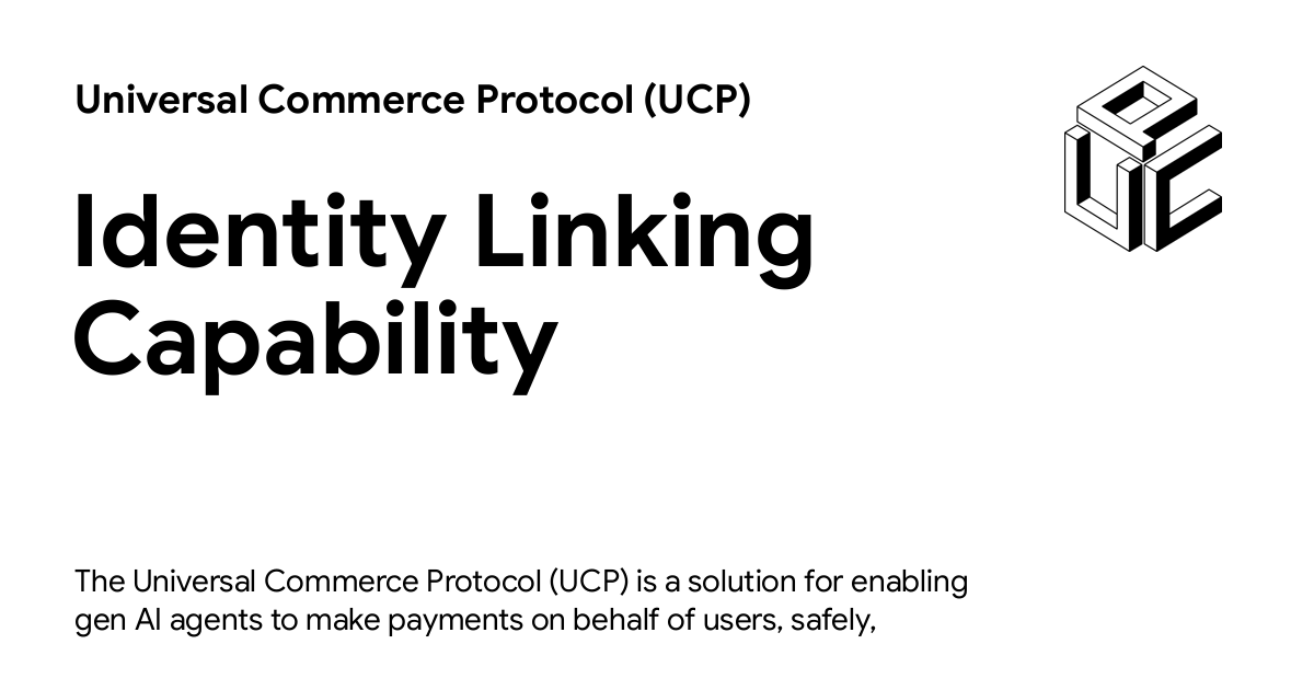 Identity Linking Capability - Universal Commerce Protocol (UCP)